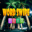 About: Word Swipe Hero (Google Play version) | | Apptopia