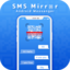 About: SMS Mirror For Android (Google Play version) | | Apptopia